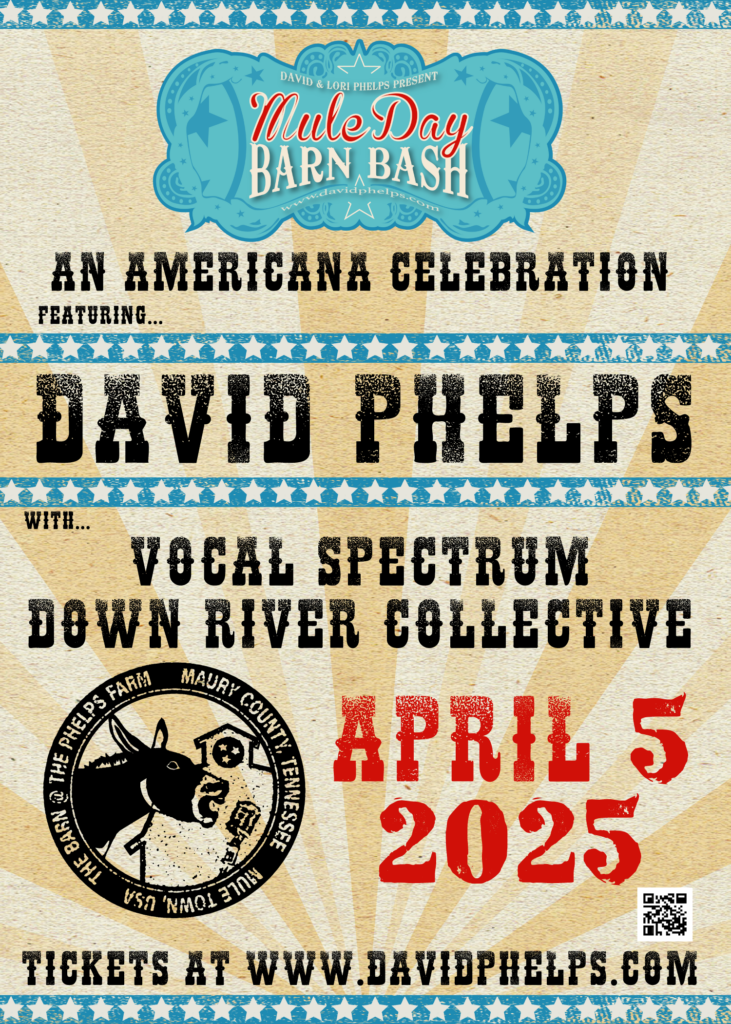 Mule Day Barn Bash | David Phelps Online